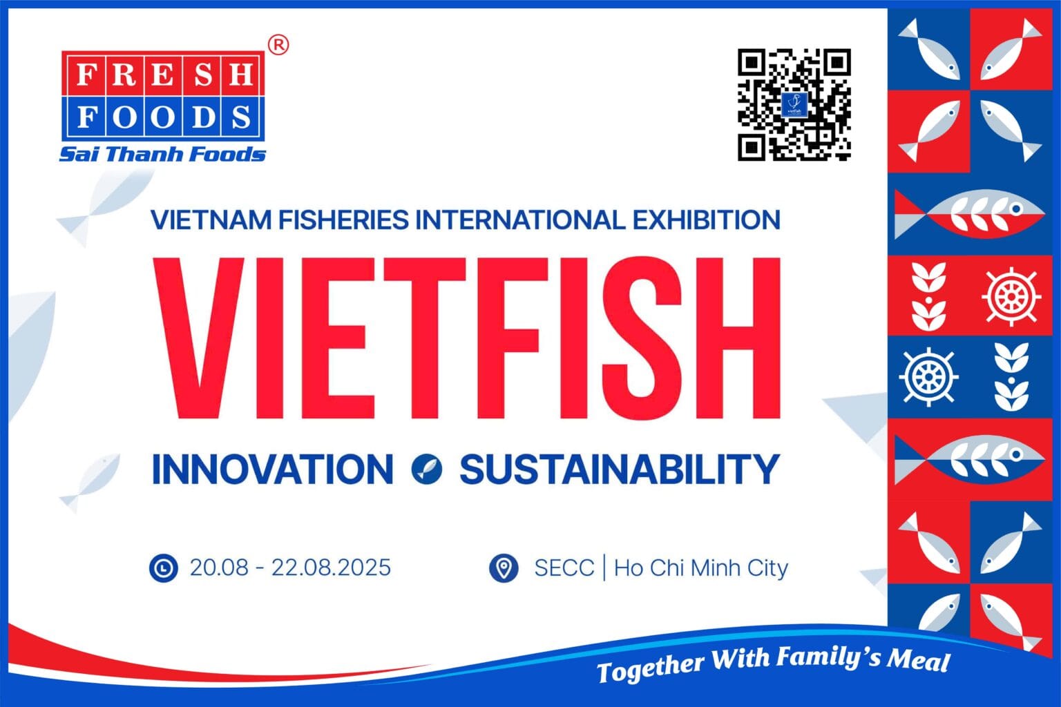 Vietfish 2025 – Meet Sai Thanh Foods Global, Your Trusted Frozen ...
